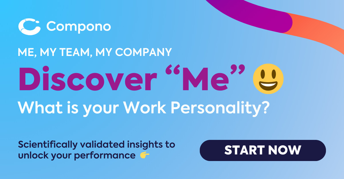Compono | "Me" and Work Personality - Me, my team, my company.